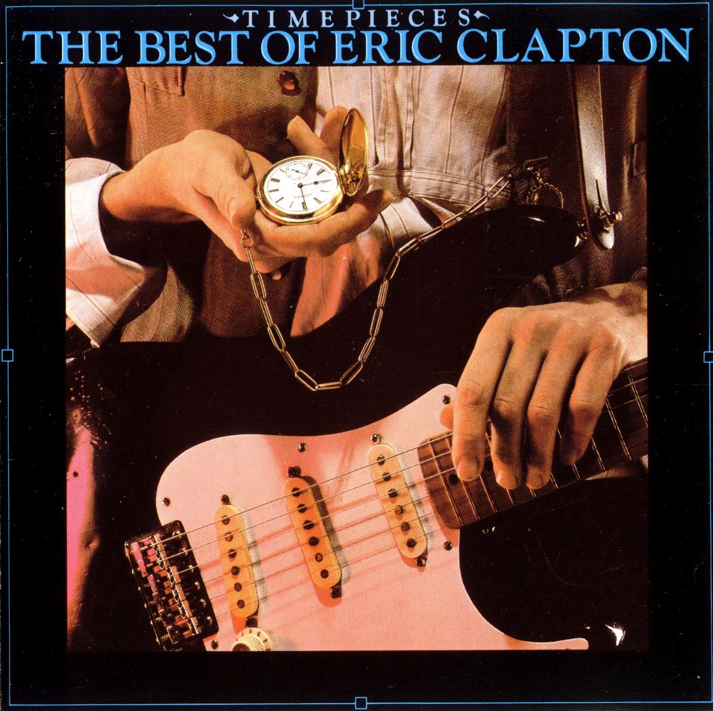 NDC Media: Eric Clapton : The Best Of Eric Clapton; Time Pieces [1982]
